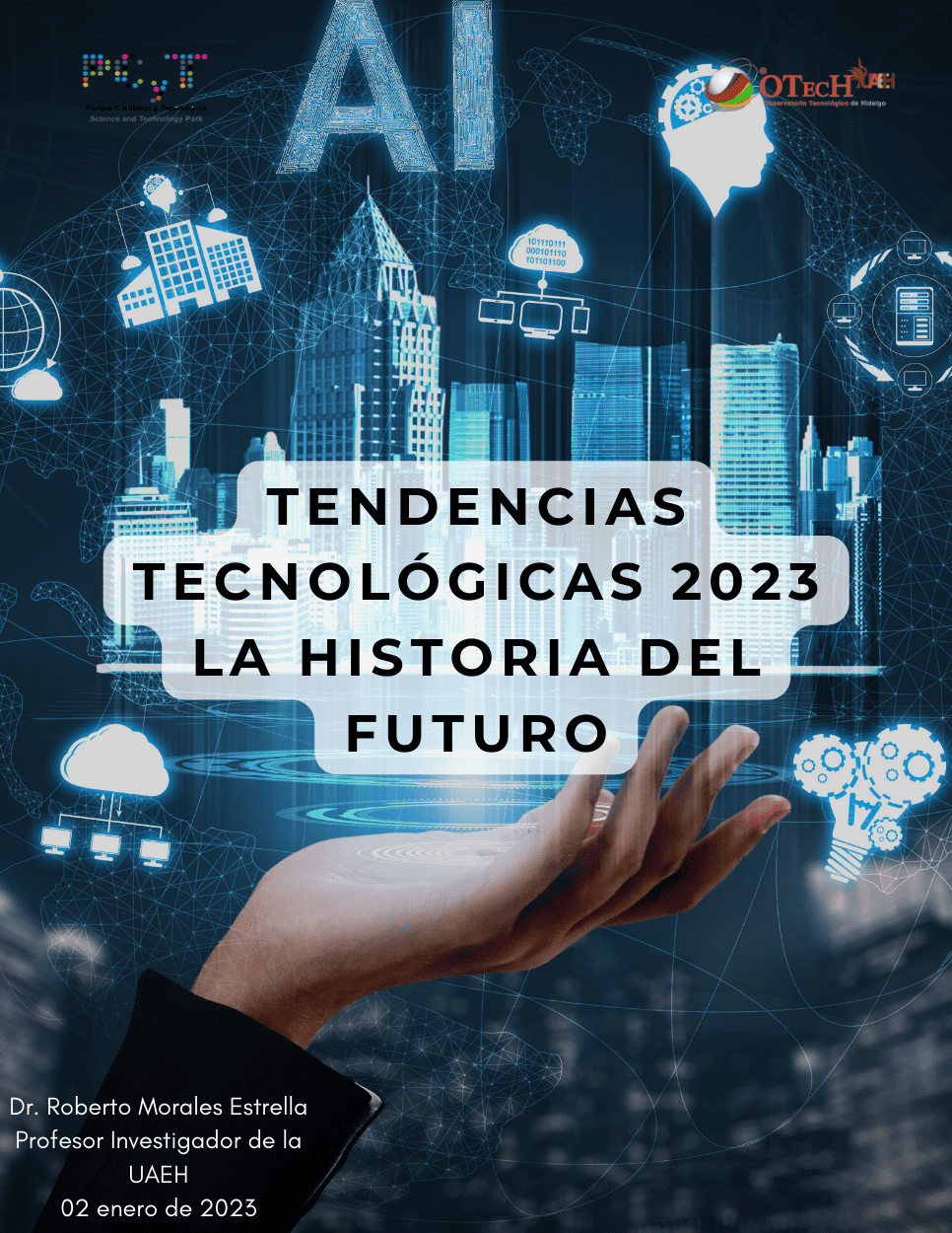 Tendencias Tecnológicas 2023 La Historia del Futuro